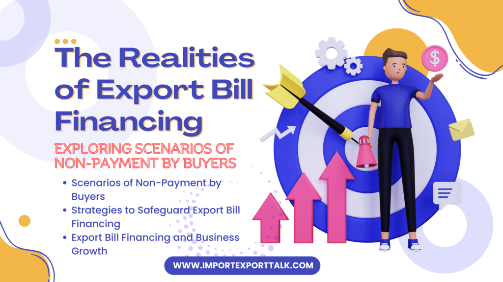 The Realities of Export Bill Financing – ImportExportTalk.com