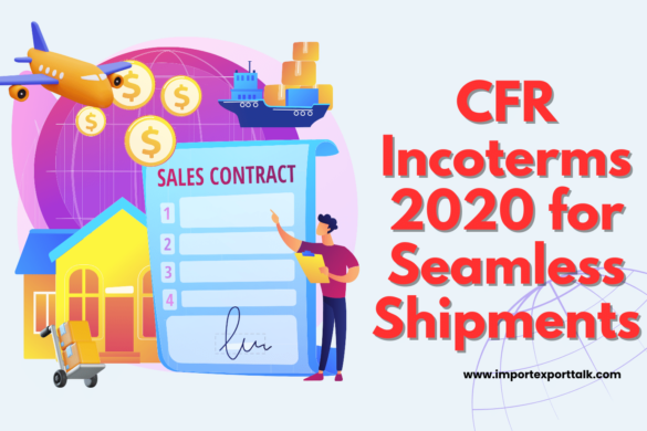 CIF Incoterms 2020 for Efficient International Trade – ImportExportTalk.com